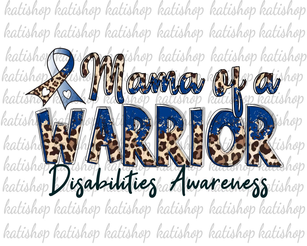 Mama of a Warrior - Disabilities Awareness Leopard Print (digital ...
