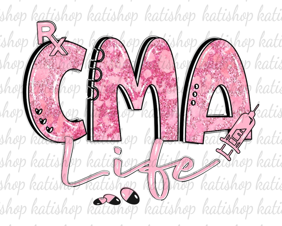 Pink CMA Life Glitter PNG CMA Life Sublimation Medical Design (digital ...