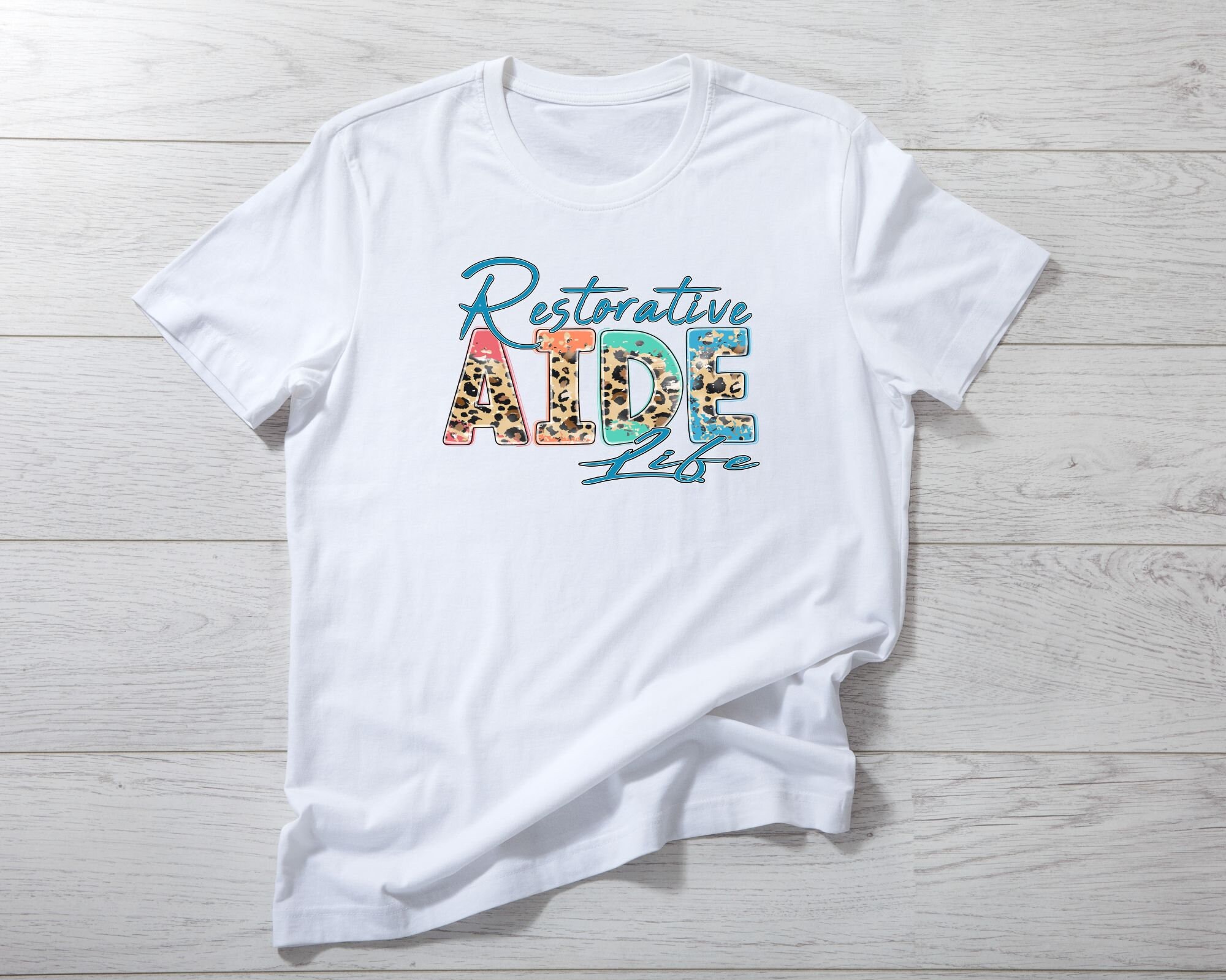 Restorative Aide Life Leopard Png Sublimation Home Care Aide Design ...