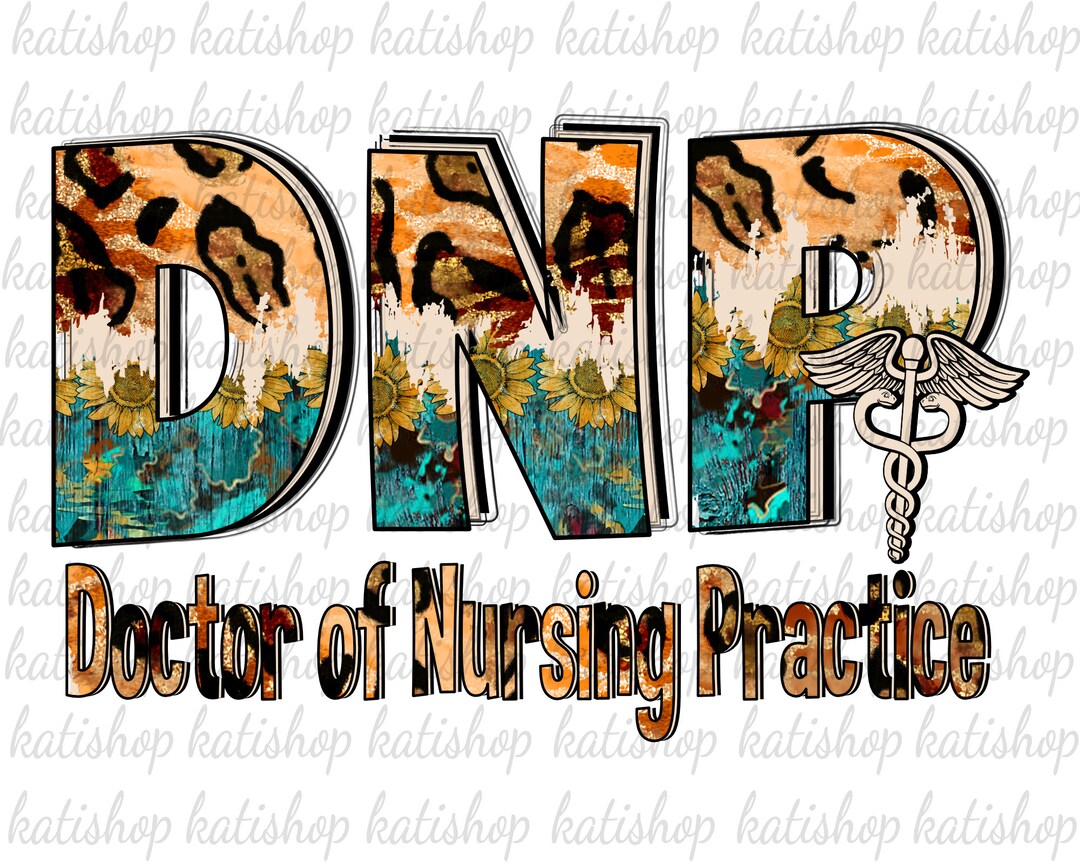 DNP Doctor of Nursing Practice PNG : DNP Sublimation (digital Download ...