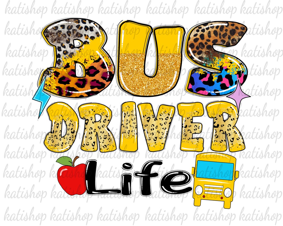 Bus Driver Life Leopard Png Sublimation Design Bus Driver Cheetah Png ...