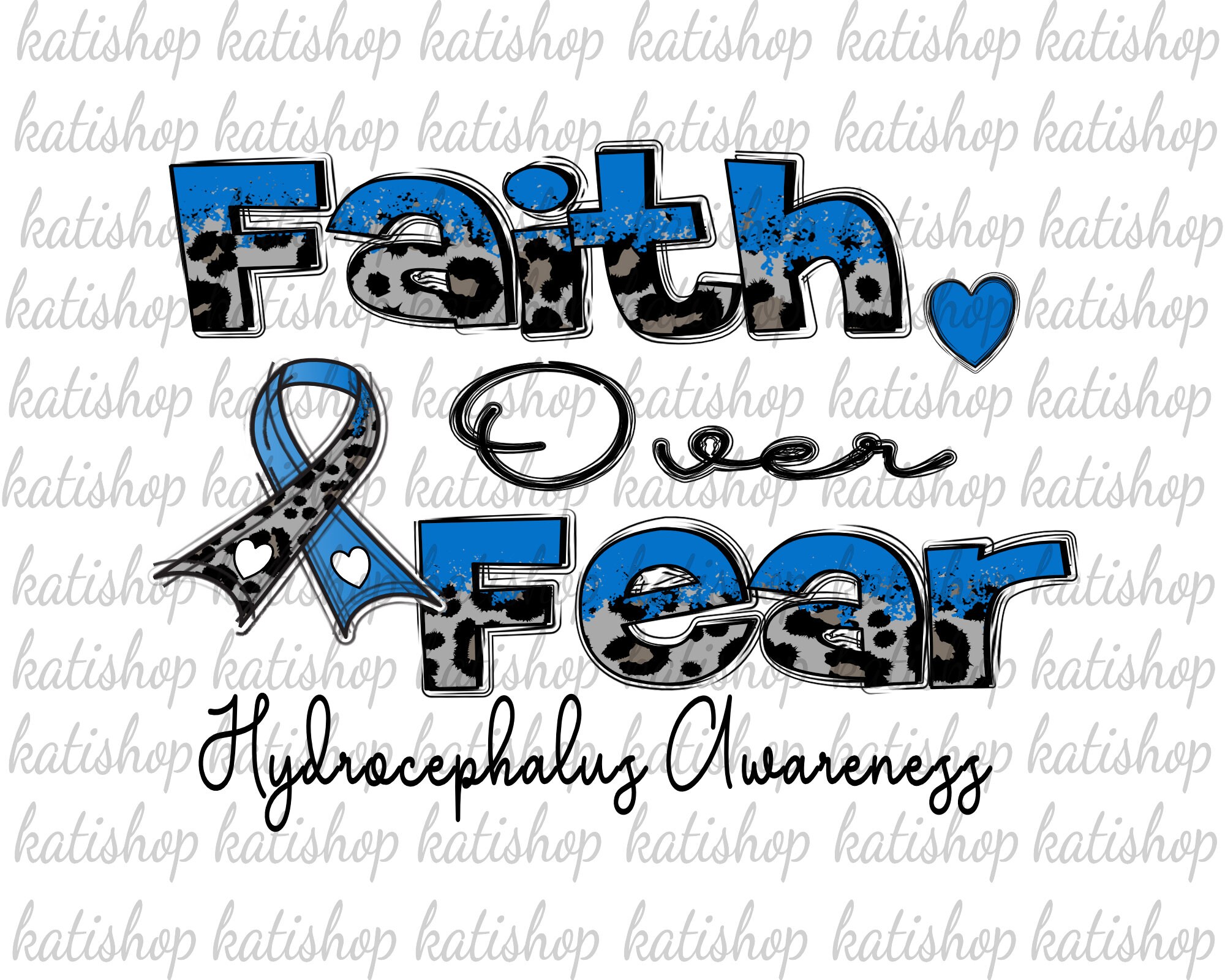 Hydrocephalus Warrior Awareness Png Faith Over Fear Sublimation ...