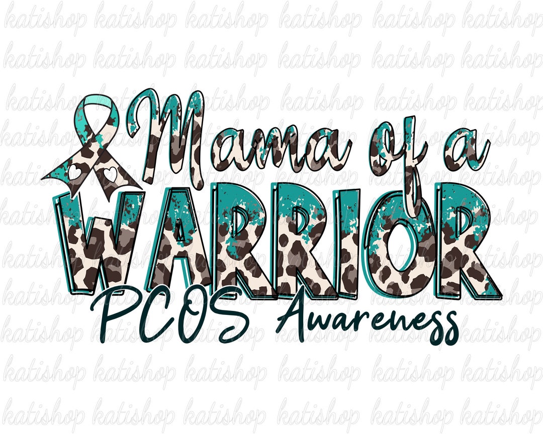 PCOS Awareness Png PCOS Polycystic Ovary Syndrome Sublimation Mama of a ...