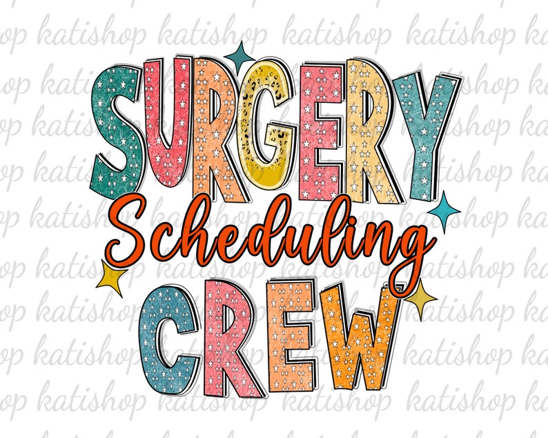 Surgery Scheduling Western Png Surgery Scheduling Crew Sublimation ...