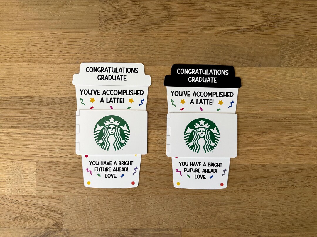Graduation Gift Card Holder Printable – Accomplished a Latte Coffee Cup ...