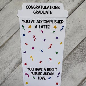 Graduation Gift Card Holder Printable – Accomplished a Latte Coffee Cup ...