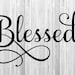 Blessed SVG, Inspirational, Motivational, Religious, Faith, Instant ...
