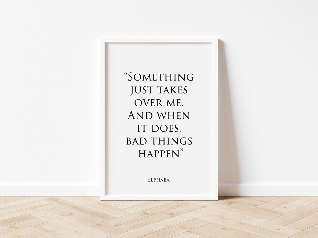 Wicked Quote - A4/a3/7x5 Unframed Print - Etsy