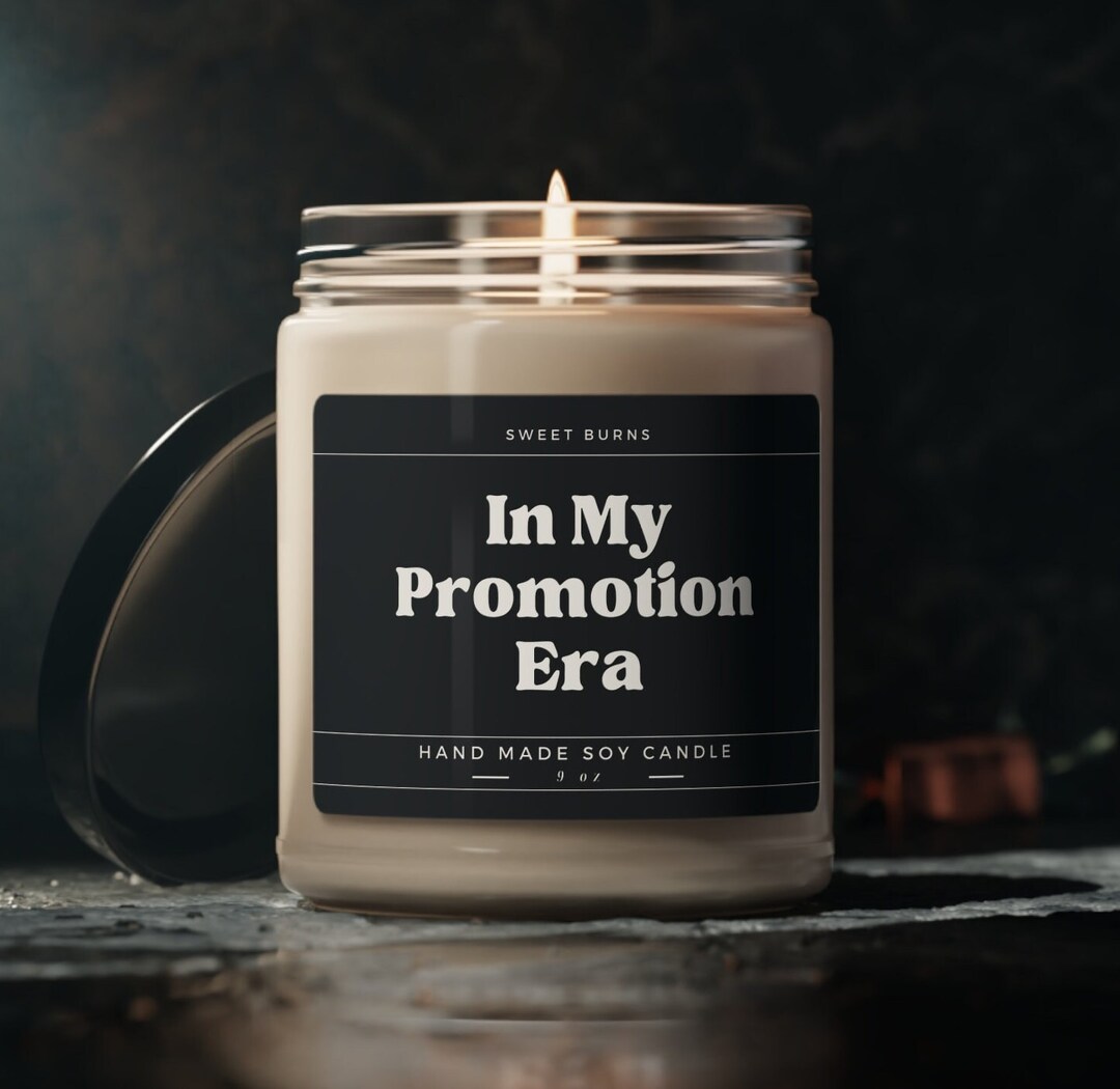 In My Promotion Era Candle, Promotion Gift for Her, Promoted Girlfriend ...