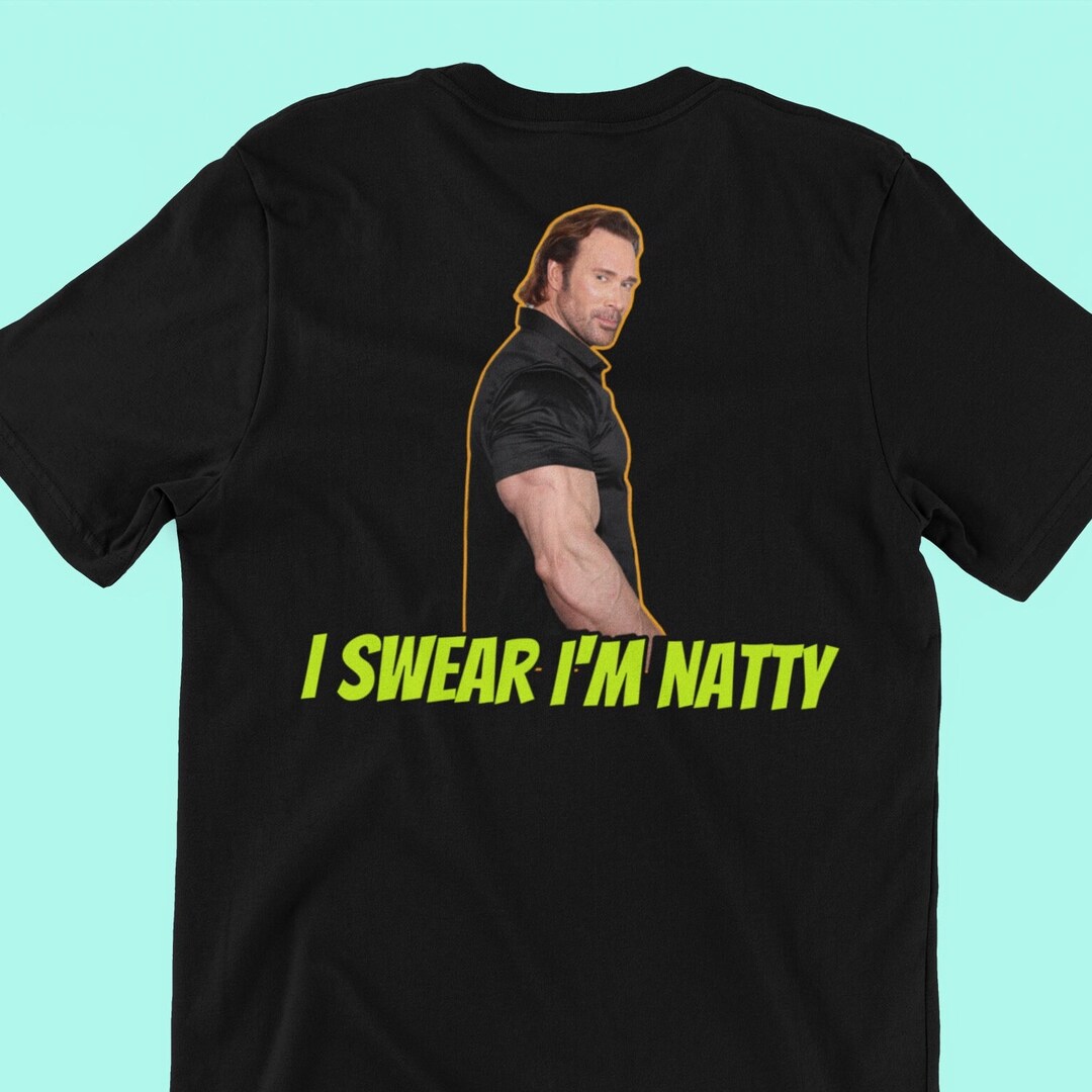 I Swear I’m Natty - Gym Shirt - Etsy