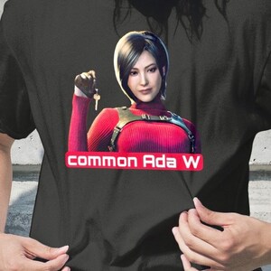 Ada Wong Shirt | Resident Evil 4 Meme | Leon Kennedy T| RE4 Graphic ...