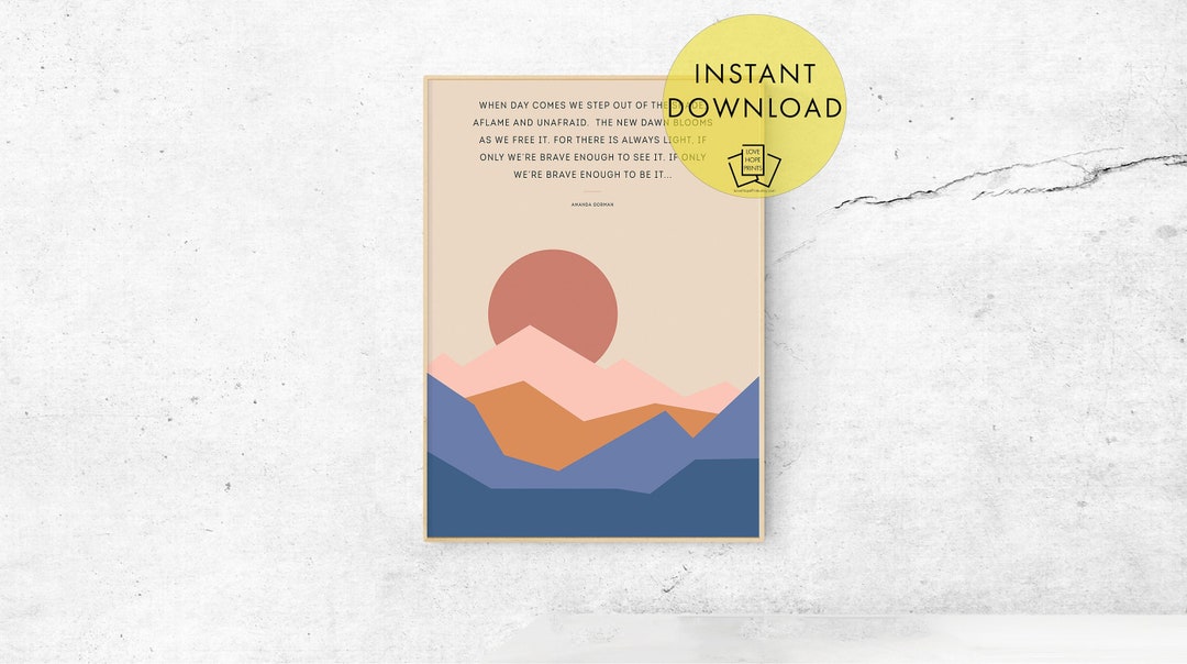 Amanda Gorman Quote Poster Inauguration 2021 Poem the Hill We Climb ...