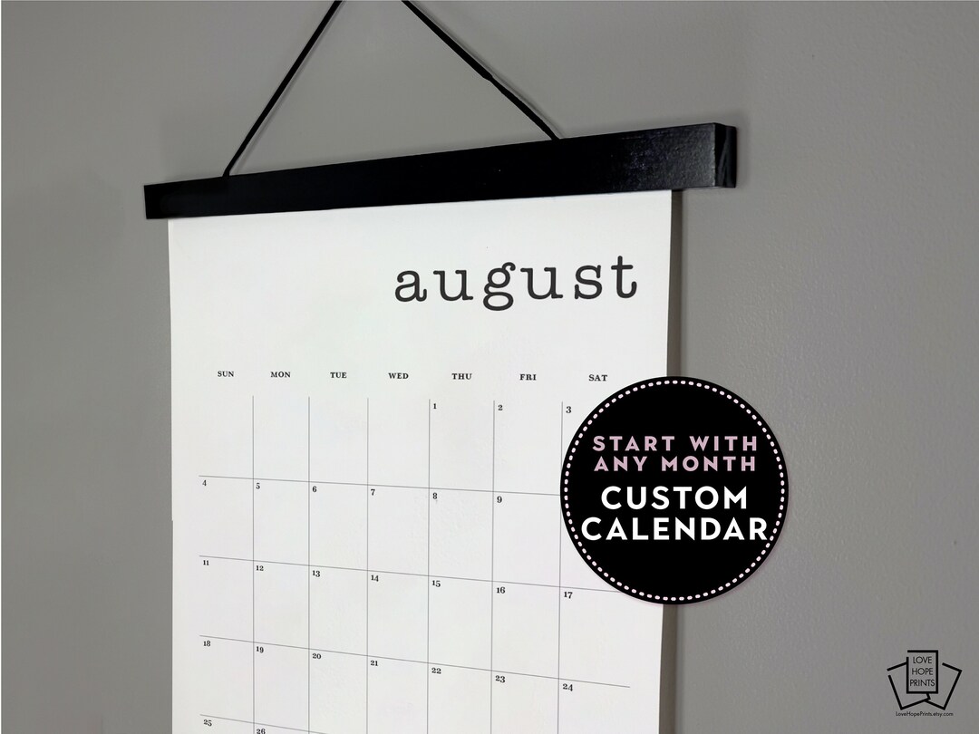 Start Any Month Calendar, Mid-year Create Your Own Calendar, Minimal ...