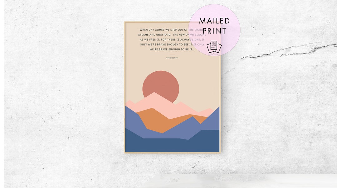 Amanda Gorman Quote Poster Inauguration 2021 Poem the Hill We Climb ...