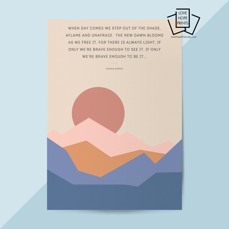 Amanda Gorman Quote Poster Inauguration 2021 Poem the Hill We Climb ...