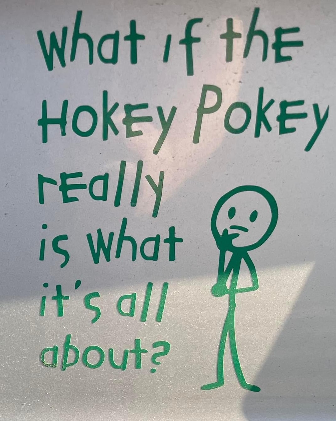 What If the Hokey Pokey Really is What It's All About? Vinyl Decal - Etsy