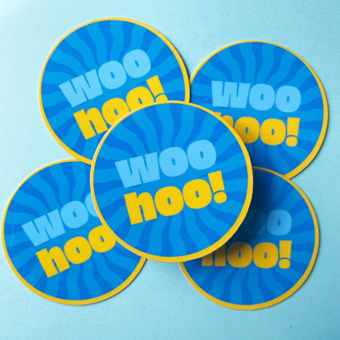 Woohoo! Positivity Sticker | Waterproof Vinyl Sticker - Etsy