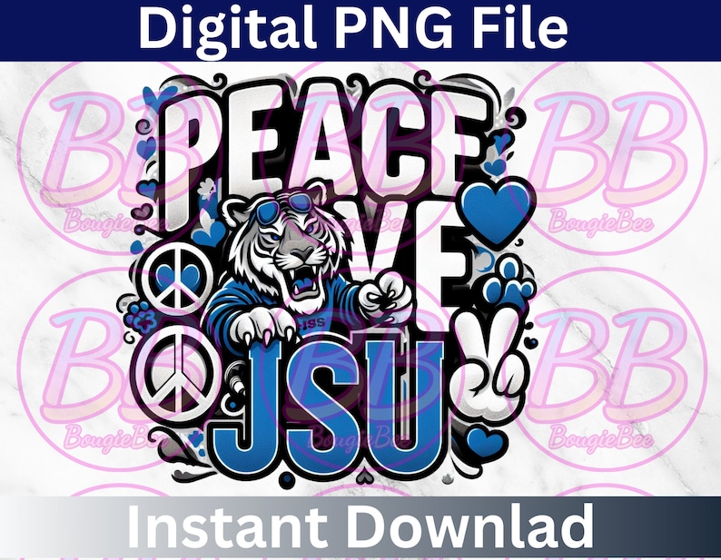 Peace Love JSU, Jsu Tigers 1877 Png Design, JSU Digital File, Jackson ...