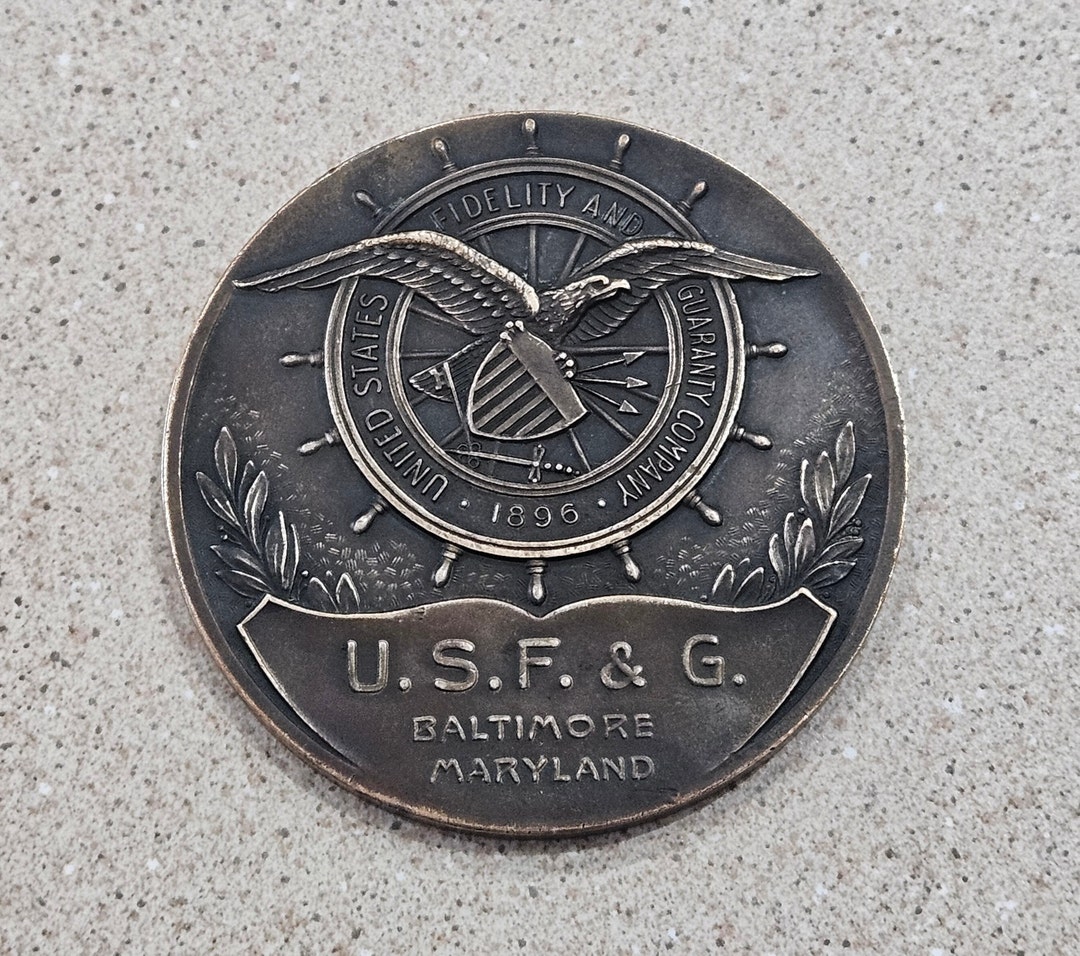 Vintage 1896-1946 U.S.F. & G. USA Fidelity and Guaranty Company ...