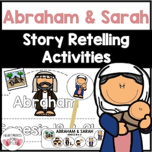 Abraham and Sarah Bible Story Retelling Activities for Kids, Homeschool ...