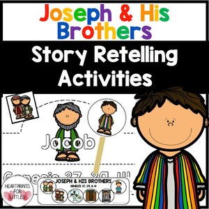 Joseph and His Brother Bible Story Retelling Activities for Kids ...