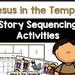 Jesus in the Temple Bible Story Sequencing Activities for Kids ...