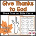 Give Thanks to God Sunday School Craft, Thanksgiving Tree Craft ...