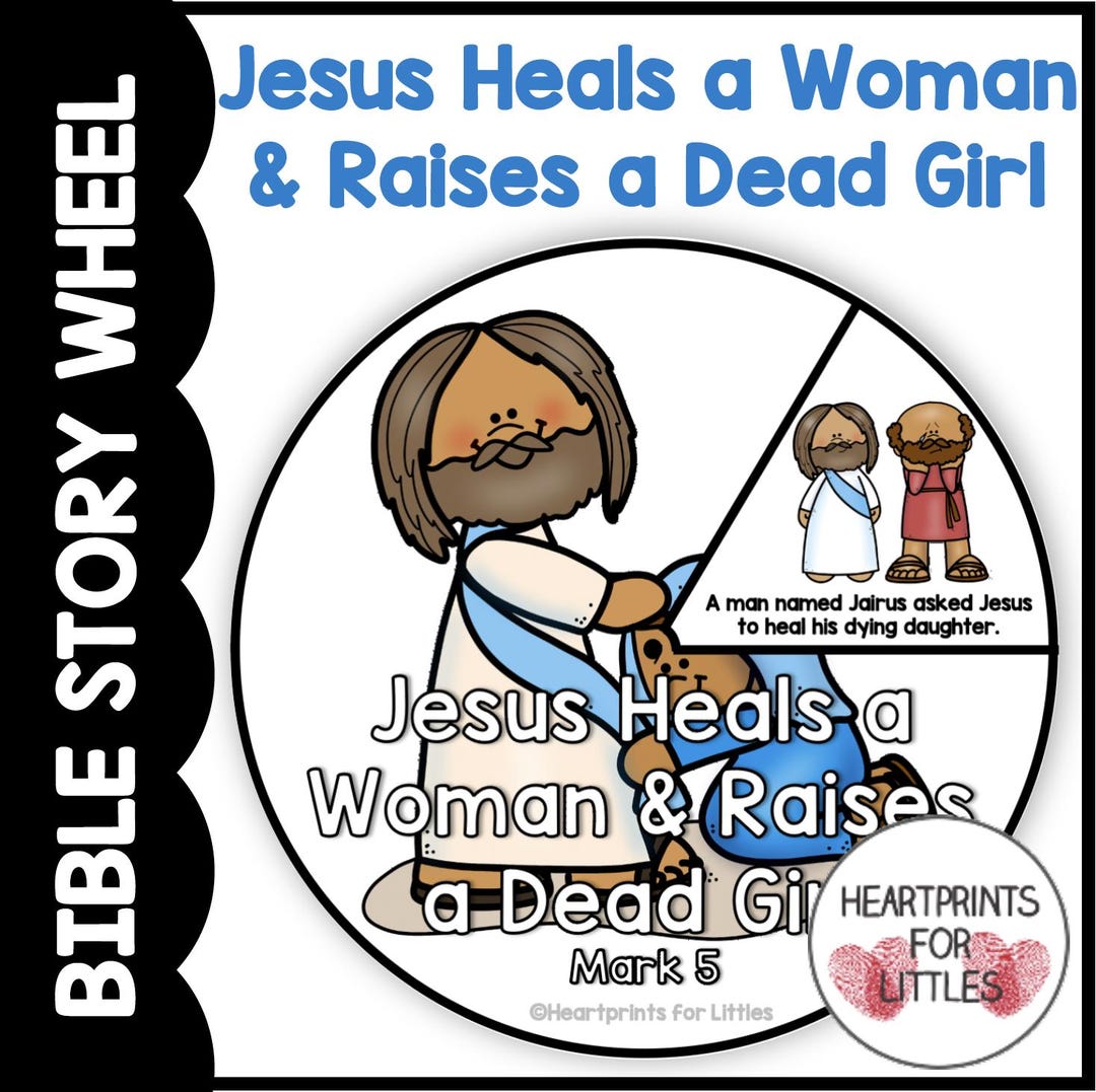 Jesus Heals a Woman and Raises a Dead Girl Bible Story Wheel: Sunday ...
