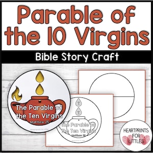 The Parable of the Ten Virgins Bible Craft for Kids, Parable of Jesus ...