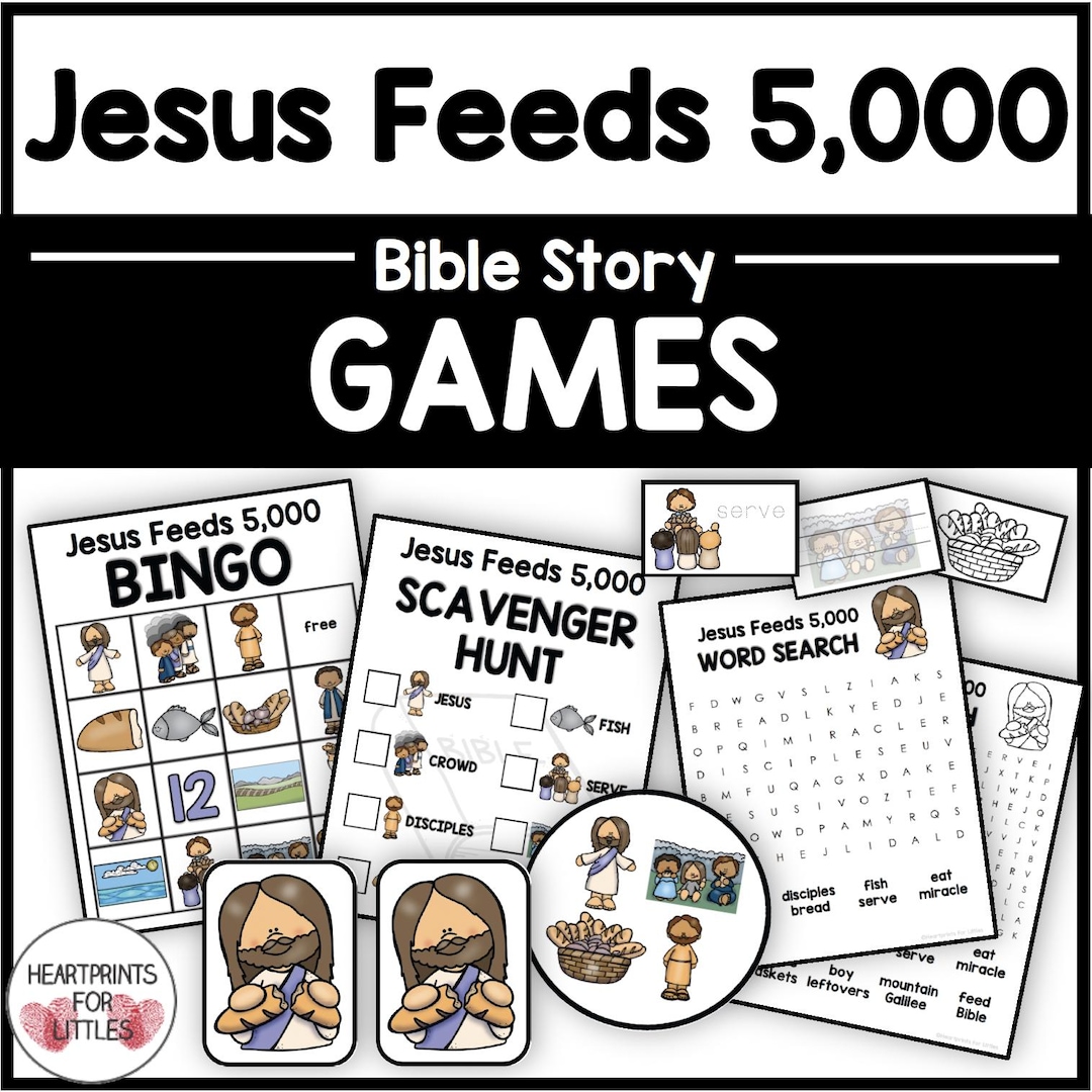 Jesus Feeds 5,000 Bible Story Games, Bingo, Memory Match, & More ...