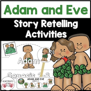 Adam and Eve Bible Story Retelling Activities, the Garden of Eden ...