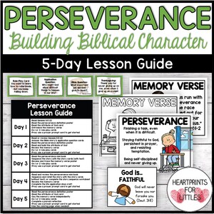 Perseverance Bible Lesson and Activities, Building Biblical Character ...