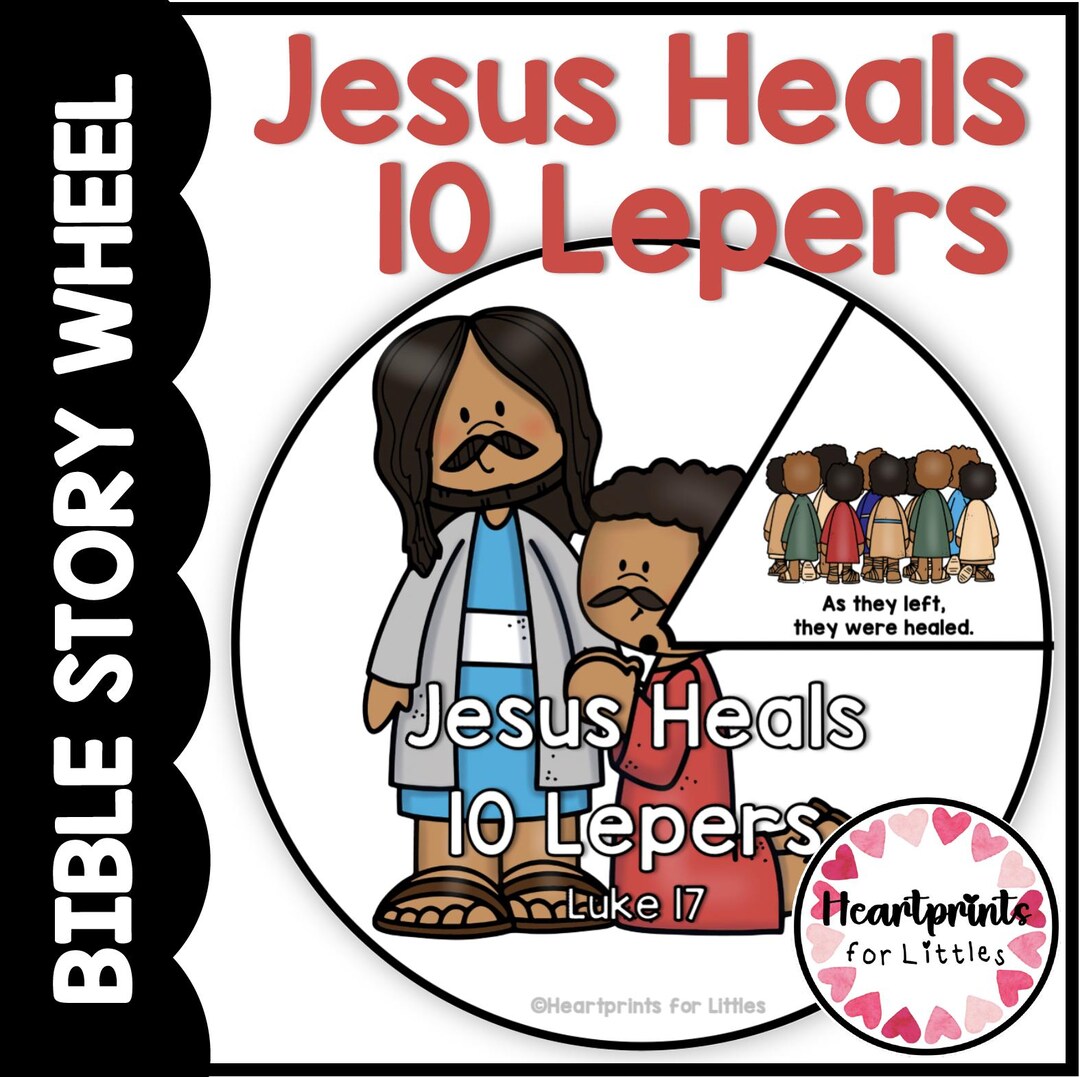 Jesus Heals 10 Lepers Bible Story Wheel, Miracle of Jesus Craft ...