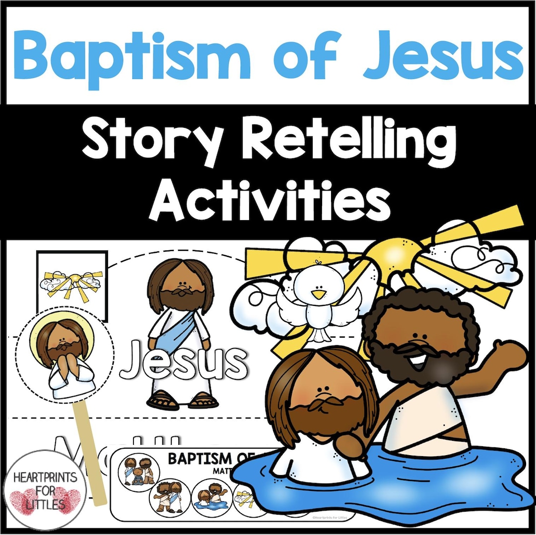 Baptism of Jesus Bible Story Retelling Activities (digital Download) - Etsy
