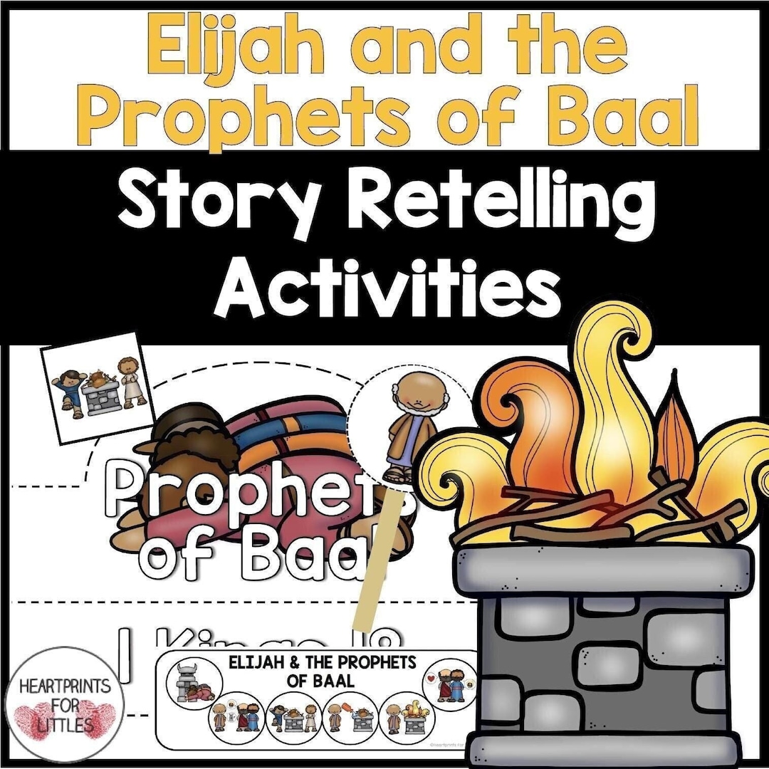 Elijah and the Prophets of Baal Bible Story Retelling Activities ...