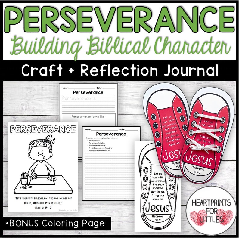 Perseverance Bible Lesson & Activities, Building Biblical Character ...