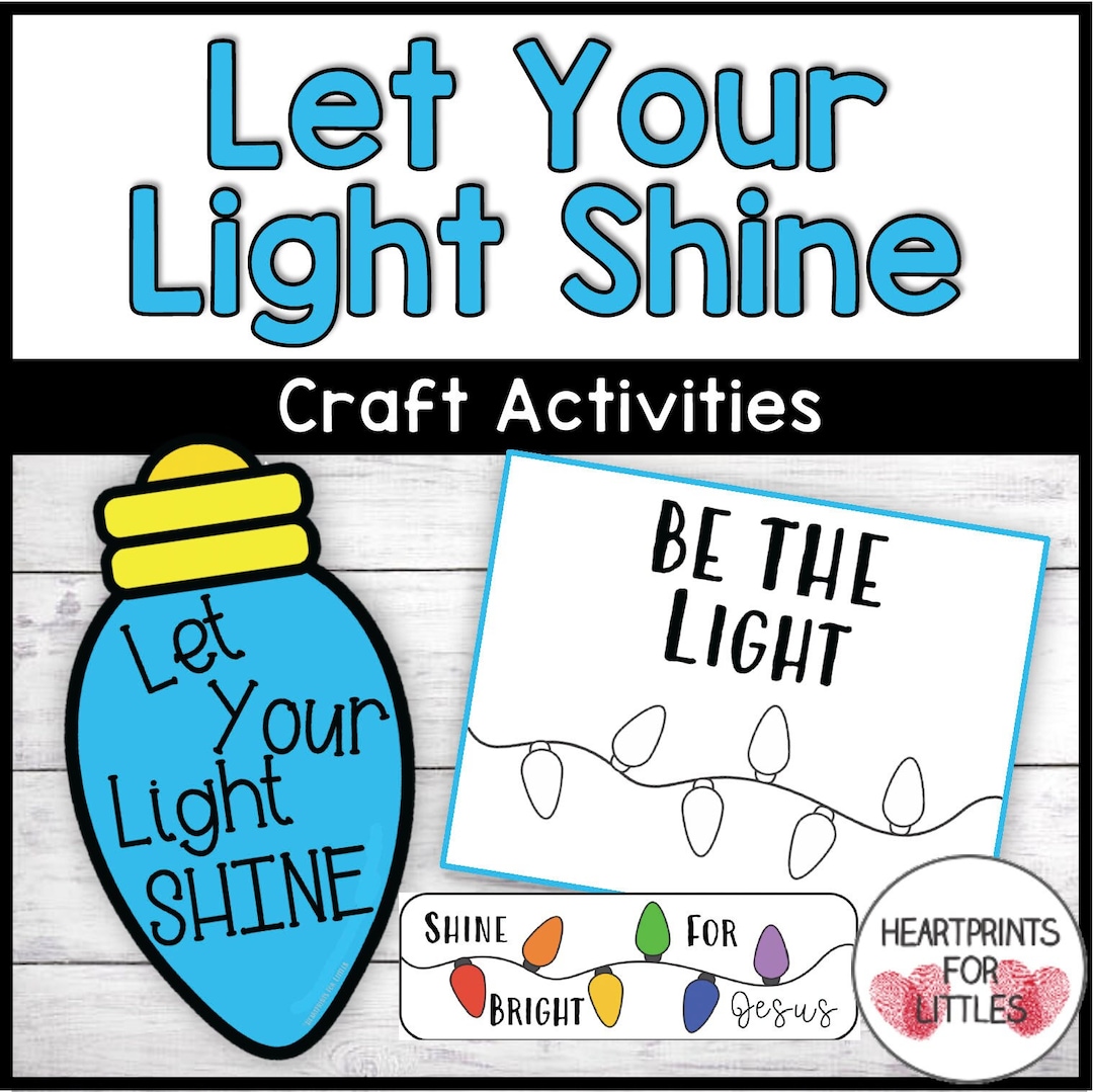 Let Your Light Shine Craft Activities, Be the Light, Shine Bright for ...