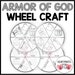 Armor of God Wheel Craft, Bible Activity for Kids, Ephesians 6:10-20 ...