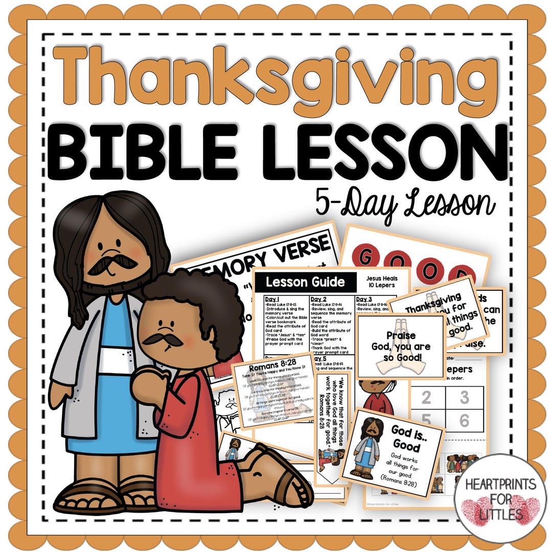 Thanksgiving Bible Lesson, Jesus Heals 10 Lepers Bible Lesson, Sunday ...