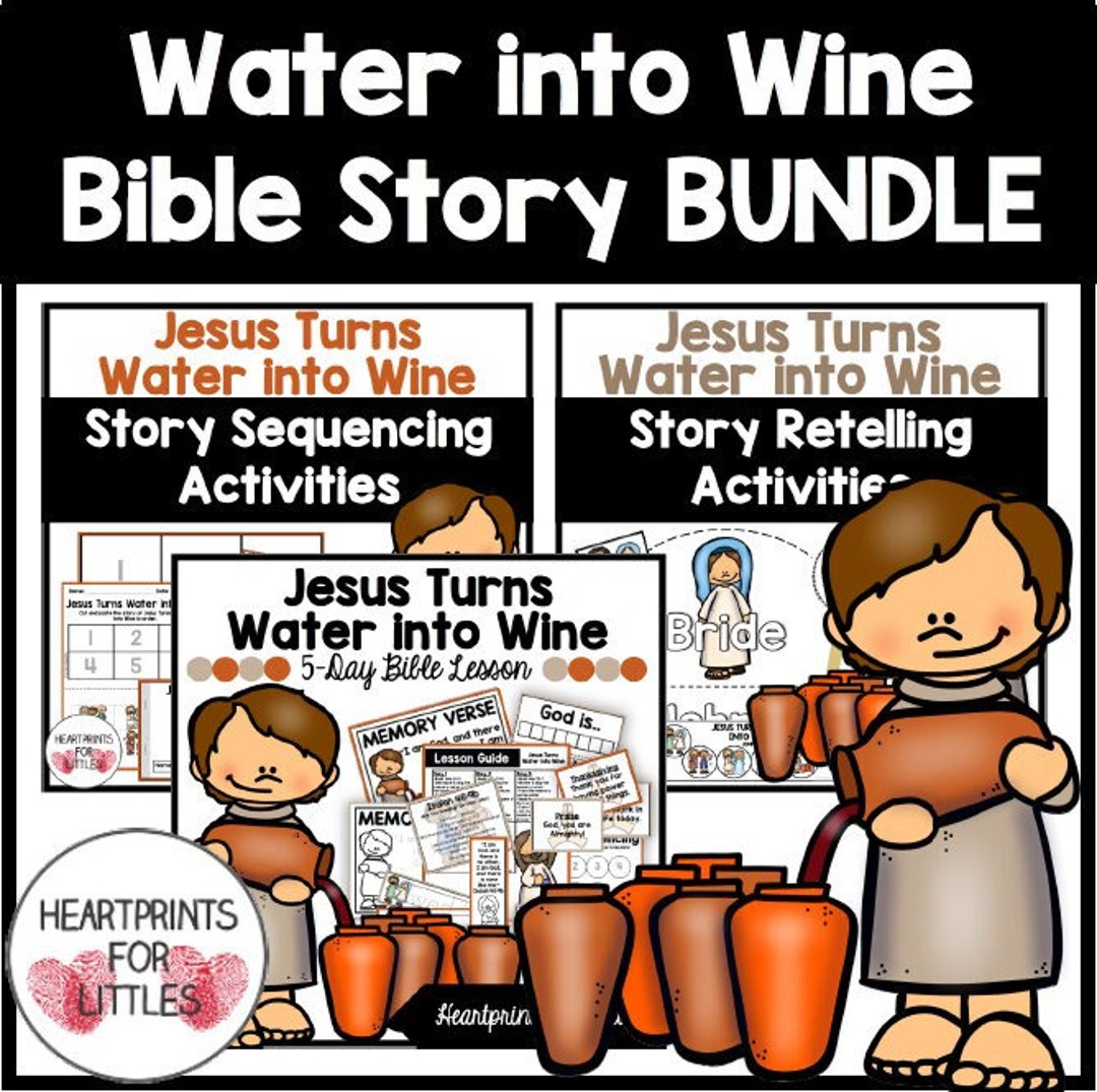 Jesus Turns Water Into Wine Bible Story Bundle, 5-day Bible Lesson ...