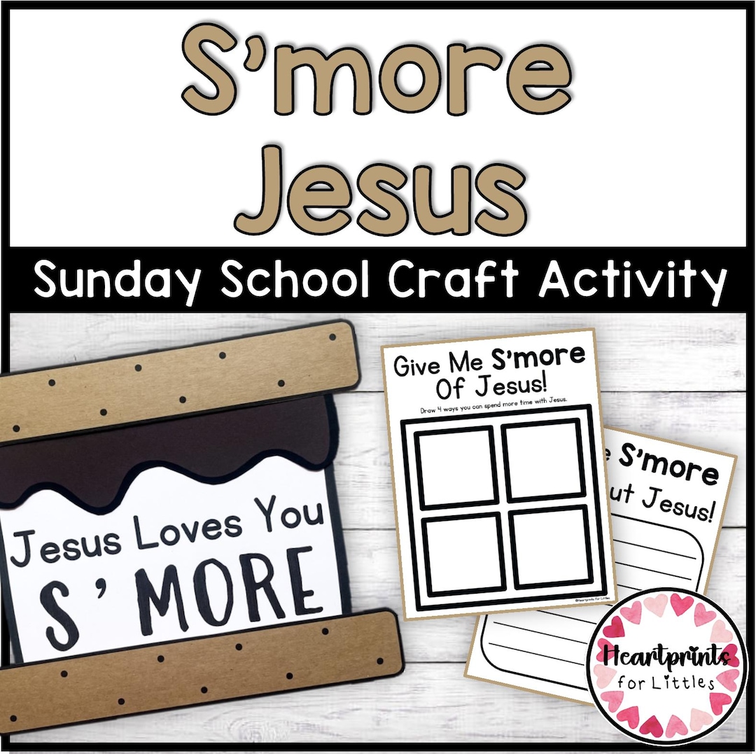 S'more Jesus Sunday School Craft Activity, VBS Craft, Summer Craft ...