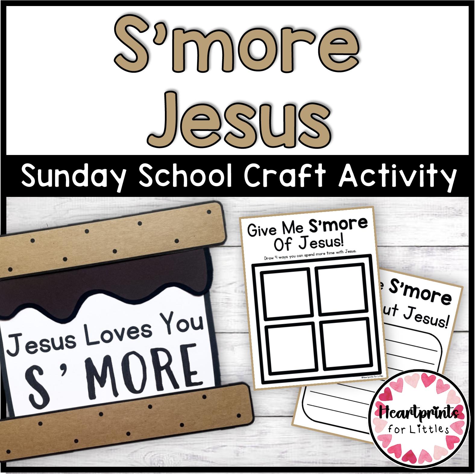 S'more Jesus Sunday School Craft, VBS Summer Bible Activity & Craft ...