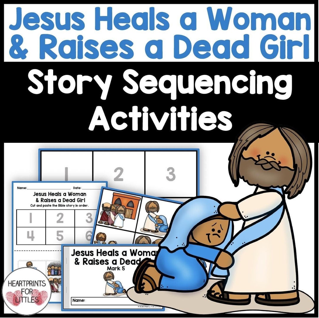 Jesus Heals a Woman and Raises a Dead Girl Bible Story Sequencing ...