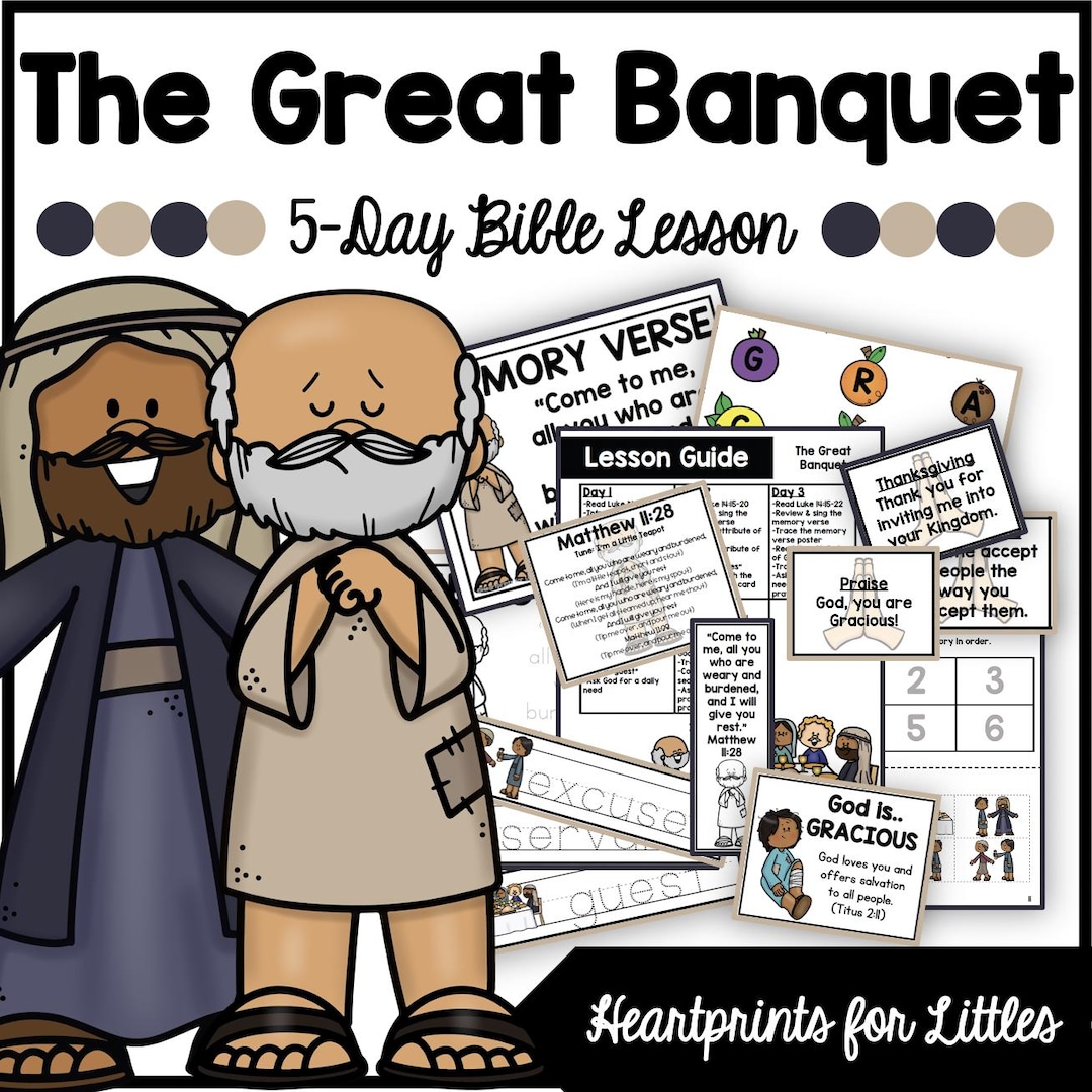 The Parable of the Great Banquet Bible Lesson, Luke 14:15-24 ...