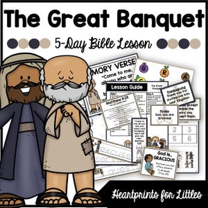 The Parable of the Great Banquet Bible Lesson, Luke 14:15-24 ...