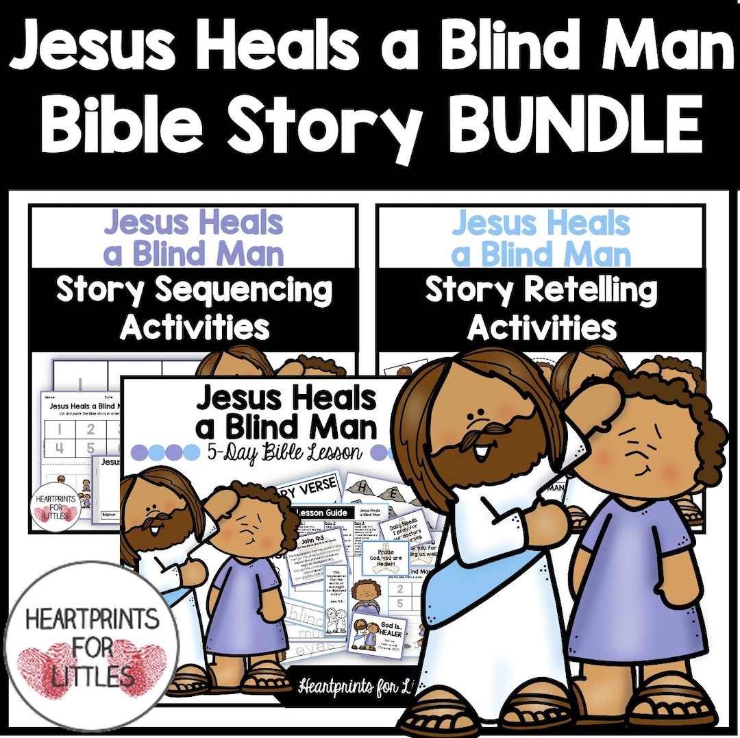 Jesus Heals a Blind Man Bible Story Bundle, Bible Story Activities, 1 ...
