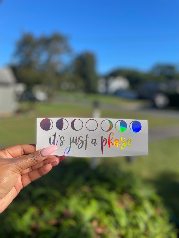 Its Just A Phase Car Decal Bumper Stickers Paper & Party Supplies ...