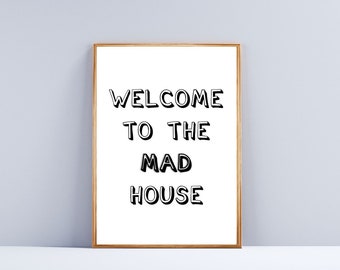 Welcome to the Mad House - Etsy