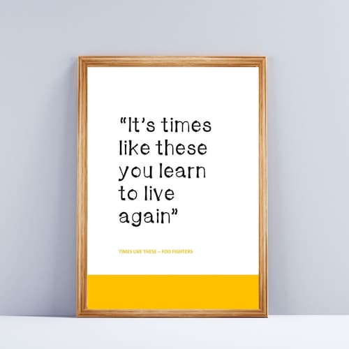 Foo Fighters Times Like These Printable Wall Art. Song Lyrics. - Etsy