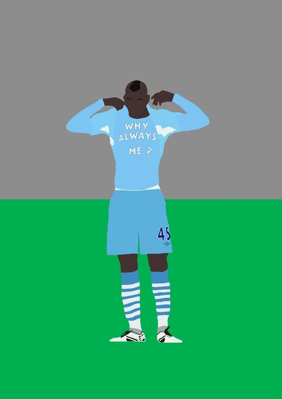 Balotelli Celebration Why Always Me